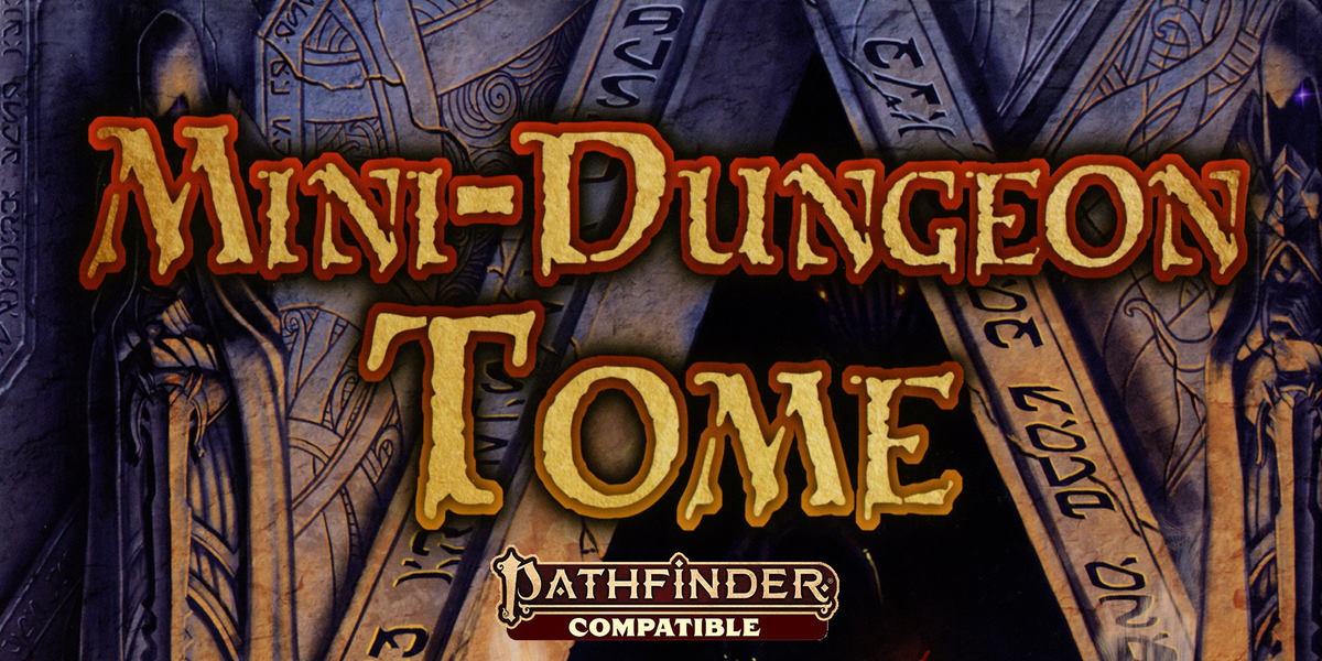Mini Dungeon Tome for Pathfinder – Studio 2 Publishing